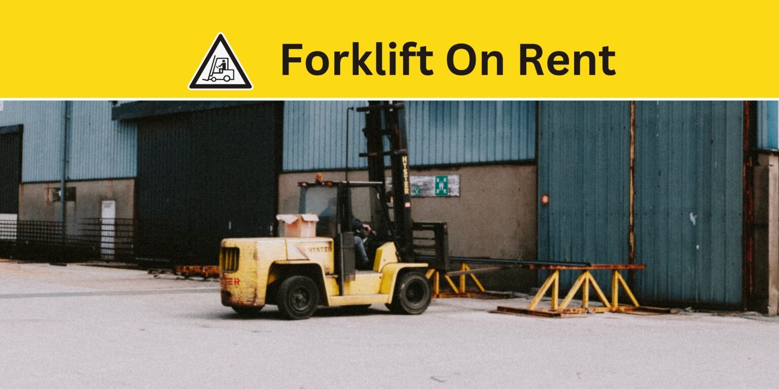 Find Reliable Forklift On Rent Dealers Near You: Get the Best Deals and ...